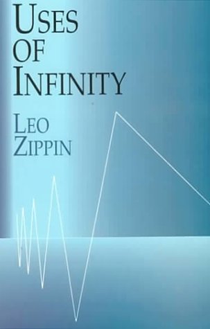 Uses of Infinity by Leo Zippin (PDF) | sci-books.com