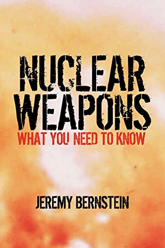 Nuclear Weapons: What You Need to Know by Jeremy Bernstein (PDF) | sci ...