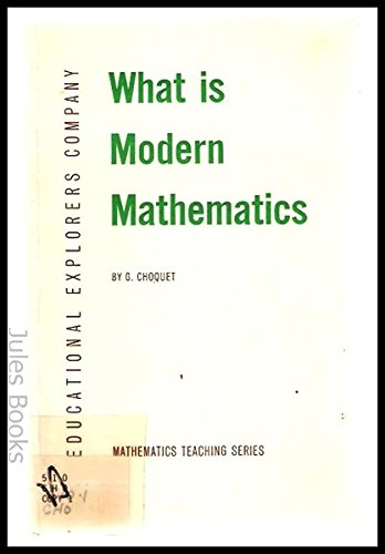 What Is Modern Mathematics by Gustave Choquet (PDF) | sci-books.com
