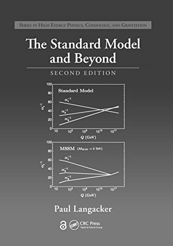 The Standard Model and Beyond (Series in High Energy Physics, Cosmology ...