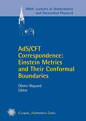 AdS/CFT Correspondence: Einstein Metrics and Their Conformal Boundaries ...