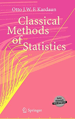 Classical Methods of Statistics 2005th Edition by Otto J.W.F. Kardaun ...