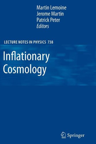 Inflationary Cosmology by Martin Lemoine (PDF) | sci-books.com