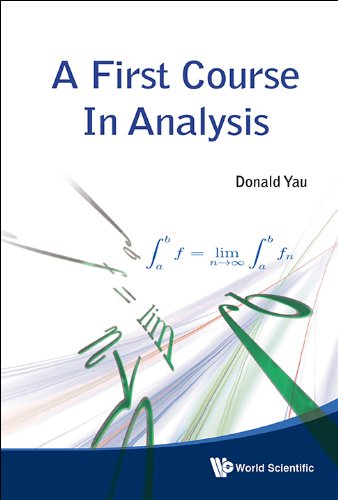 A First Course in Analysis by Donald Yau (PDF) | sci-books.com