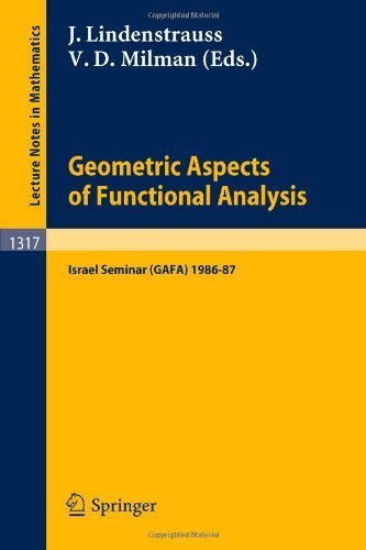 Geometric Aspects of Functional Analysis: Israel Seminar, 1986-87 by J ... Geometric Aspects of Functional Analysis: Israel Seminar, 1986-87 by J ...