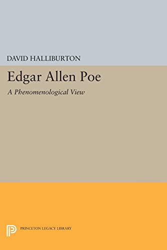 Edgar Allan Poe: A Phenomenological View (Princeton Legacy Library ...