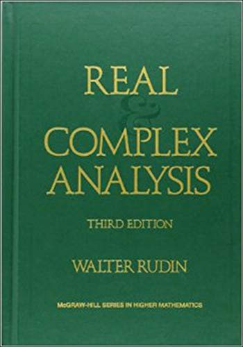 Real and Complex Analysis (Higher Mathematics Series) 3rd Edition by ...