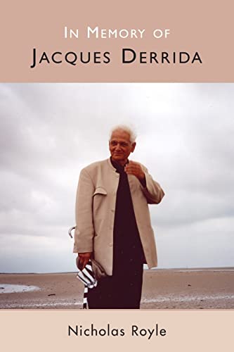 In Memory of Jacques Derrida 1st Edition by Nicholas Royle (PDF) | sci ...