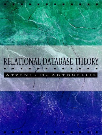 Relational Database Theory: A Comprehensive Introduction by Paolo Atzeni (PDF) | sci-books.com