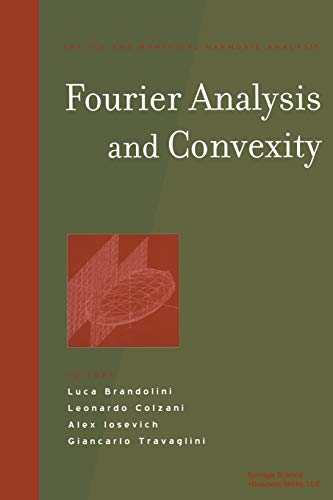 Fourier Analysis and Convexity (Applied and Numerical Harmonic Analysis) by Luca Brandolini (PDF ...