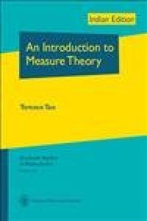 An Introduction To Measure Theory by Terence Tao (PDF) | sci-books.com
