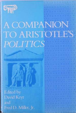 A Companion to Aristotle’s Politics by David Keyt (PDF) | sci-books.com