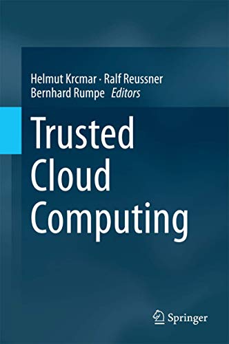 Trusted Cloud Computing 2014th Edition by Helmut Krcmar (PDF) | sci-books.com