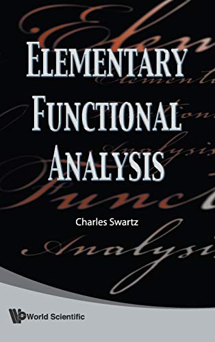 Elementary Functional Analysis by Charles Swartz (PDF) | sci-books.com