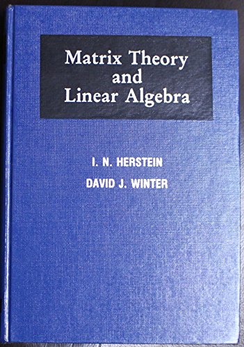 Matrix Theory and Linear Algebra by I. N. Herstein (PDF) | sci-books.com