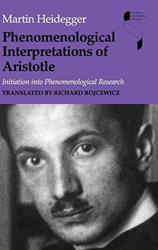 Phenomenological Interpretations of Aristotle: Initiation into ...