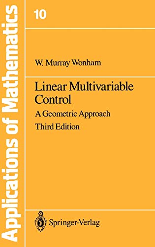 Linear Multivariable Control: A Geometric Approach (Stochastic ... Linear Multivariable Control: A Geometric Approach (Stochastic ...