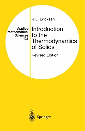 Introduction to the Thermodynamics of Solids, Revised Edition (Applied Mathematical Sciences) by ...