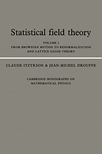 Statistical Field Theory: Volume 1, From Brownian Motion to ...